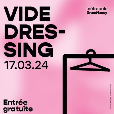 Première Édition Vide-Dressing organisée par la Métropole du Grand Nancy